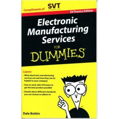 Electronics Manufacturing for Dummies (Free Copy) - SVTronics